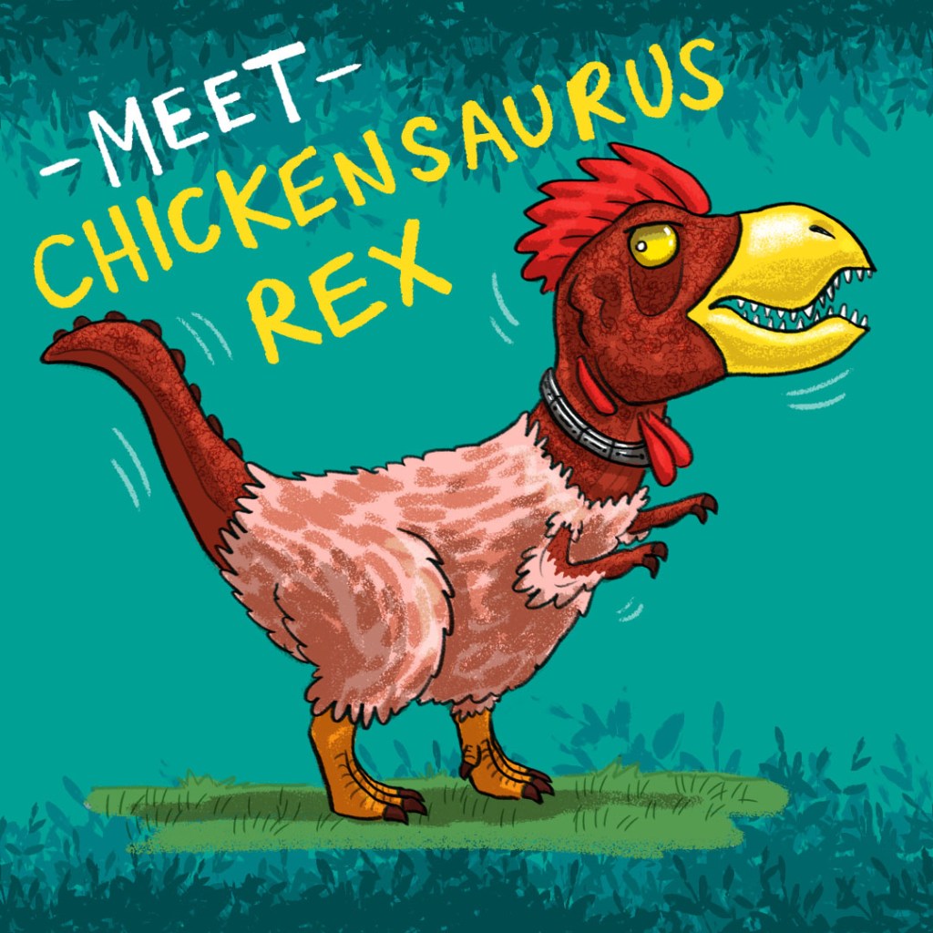 Meet the characters from Chickensaurus – James Foley