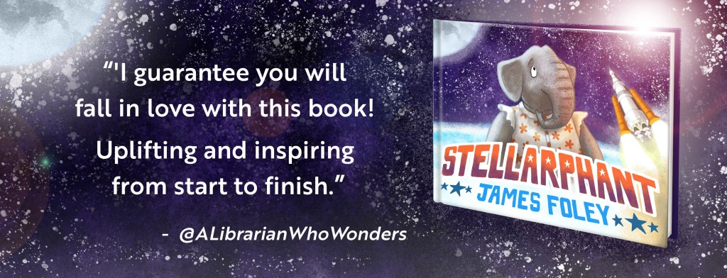 Stellarphant – James Foley